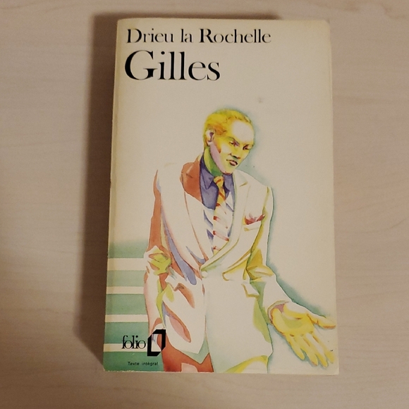 Pierre Drieu la Rochelle | Accents | Gilles By Pierre Drieu La Rochelle ...
